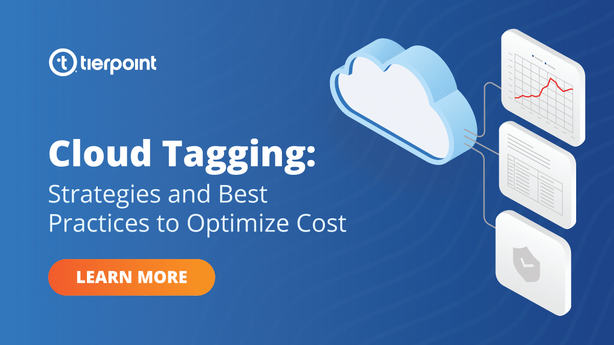 Cloud Tagging: Strategies and Best Practices to Optimize Cost